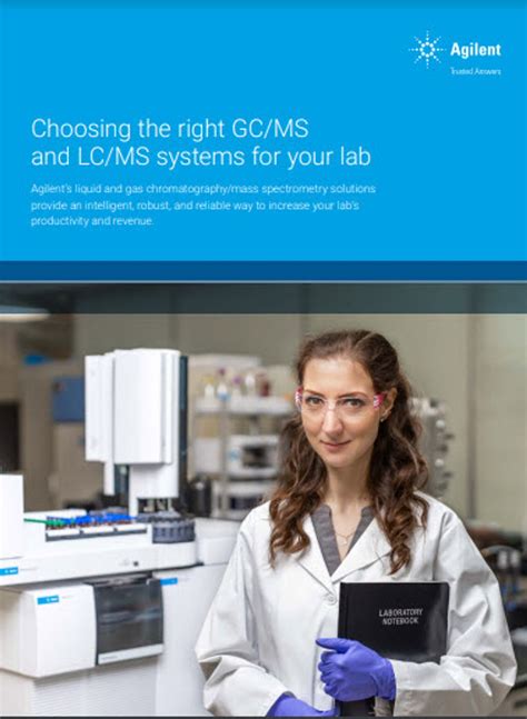 Choosing The Right GC MS And LC MS Systems For Your Lab Lab Manager