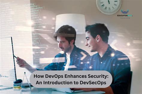How Devops Enhances Security An Introduction To Devsecops