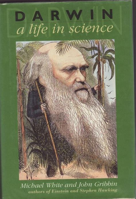 Darwin A Life In Science Michael White John Gribbin