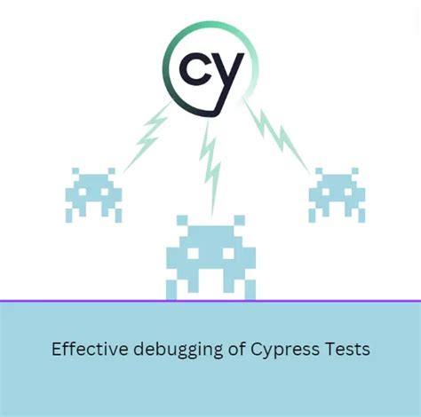 How To Debug Cypress Tests In 4 Ways With Examples QA Essentials