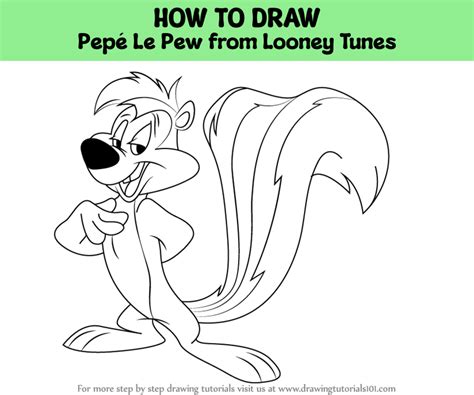 How To Draw Pepé Le Pew From Looney Tunes Looney Tunes Step By Step