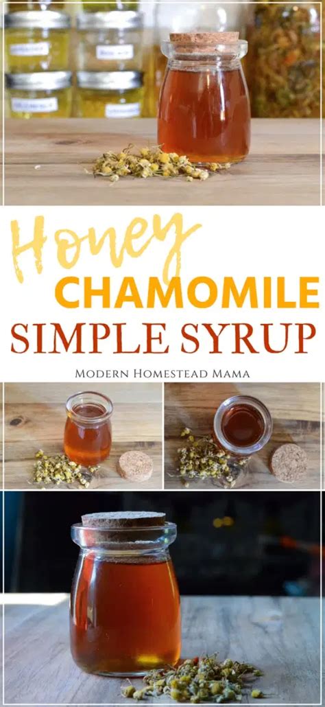 Honey Chamomile Simple Syrup Recipe Artofit