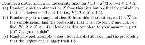 Solved Consider A Distribution With The Density Function Chegg