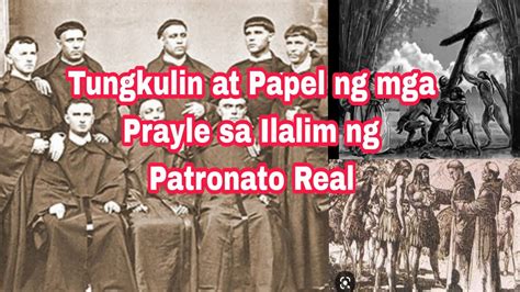 Mga Tungkulin Ng Mga Prayle Sa Ilalim Ng Patronato Re