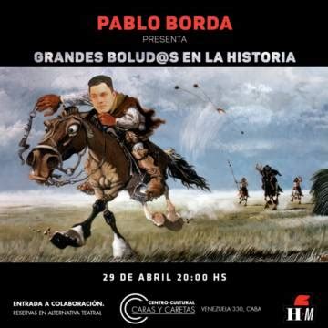 Pablo Borda Pensar La Historia En Alternativa Comunidad En Escena