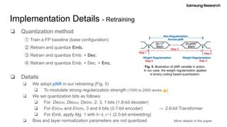 Extremely Low Bit Transformer Quantization For On Device NMT PPT