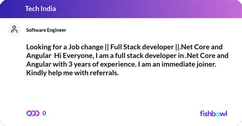 Looking For A Job Change Full Stack Developer Fishbowl