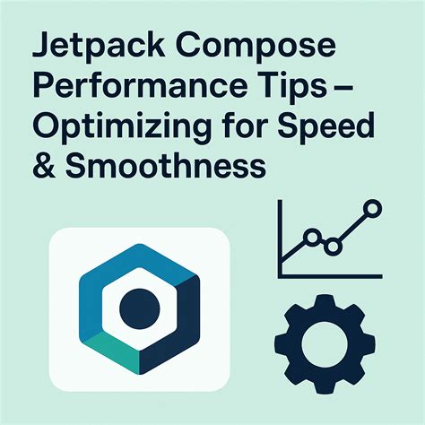Jetpack Compose Performance Tips — Optimizing For Speed And Smoothness By Ignatiah Xavier Apr