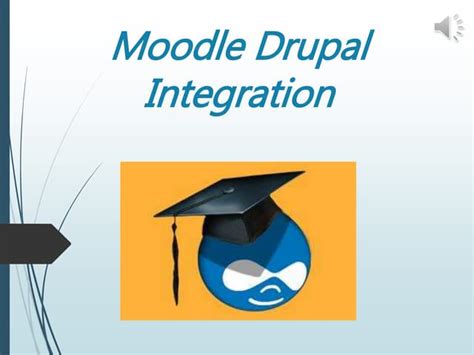 Moodle Drupal Integration Pptx Web Development Internet