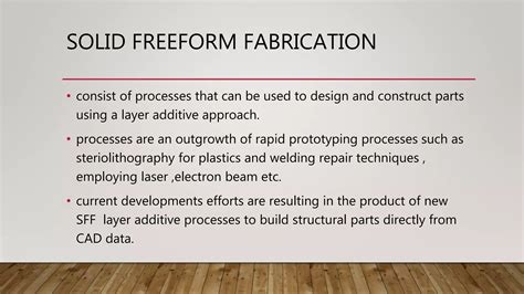 Electron Beam Freeform Fabrication Process Pptx