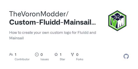 Github Thevoronmoddercustom Fluidd Mainsail Logo How To Create Your Own Custom Logo For
