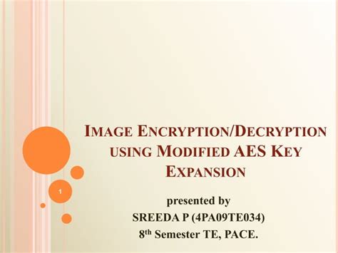 Image Encryption Using Aes Key Expansion Pptx Information And