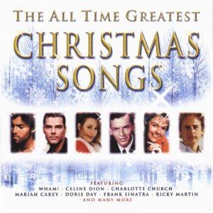 All Time Greatest Christmas Songs Uk Music