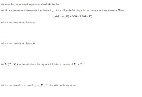 Solved We Know That The Parametric Equation Of A Line Looks Chegg Com