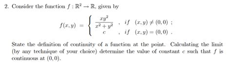 solved 2 consider the function f r2r given by ry2 if r y