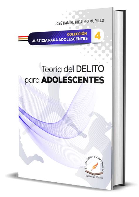 ColecciÓn Completa Justicia Para Adolescentes Flores Editor Y