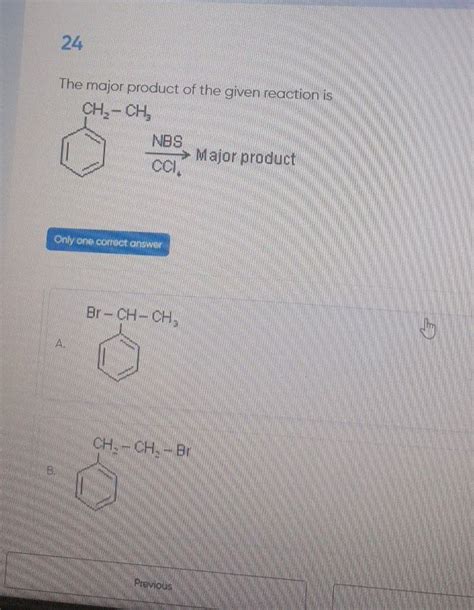 24 The major product of the given reaction is | StudyX