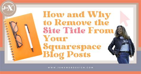 How And Why To Remove The Site Title From Your Squarespace Blog Posts