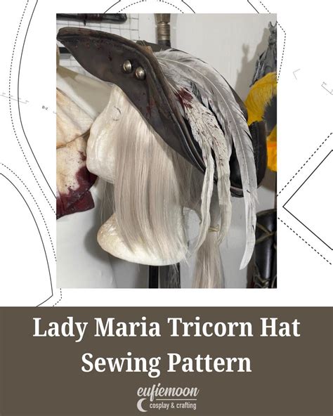Bloodborne Lady Maria Tricorn Hat Pirate Cosplay Sewing Pattern Digital
