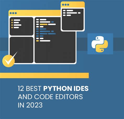 Top 12 Best Python Ides And Code Editors In 2023