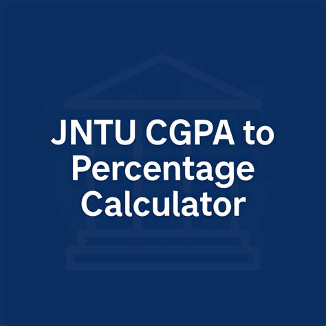 Anna University Cgpa To Percentage Calculator Best Tool 2025