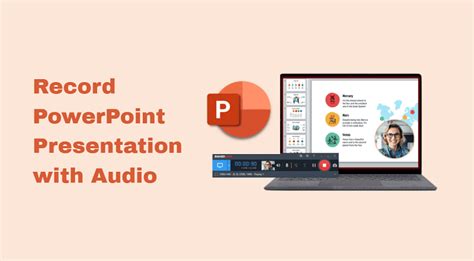 how to record powerpoint presentation with audio all platforms