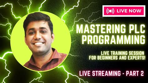Mastering Plc Programming Live Training Session For Beginners And