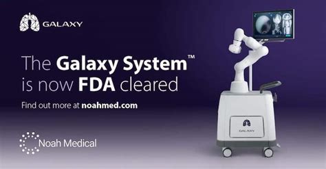 Fda Clears Noah Medicals Robotic Bronchoscopy System
