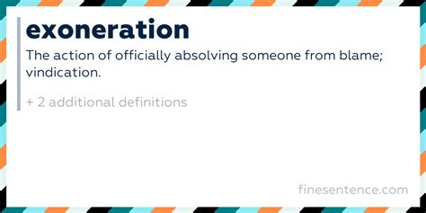 Exoneration Definition Meaning And Examples In English