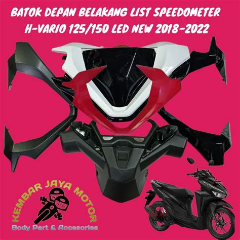 Jual Batok Depan Belakang List Spidometer Vario 125 150 New Led 2018