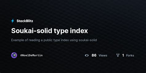 Soukai Solid Type Index StackBlitz