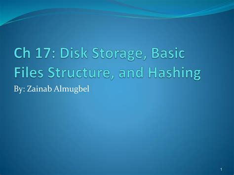 Ch Disk Storage Basic Files Structure And Hashing PPT