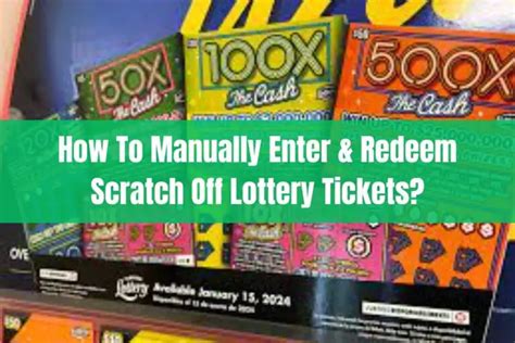 How To Manually Enter Redeem Scratch Off Lottery Tickets