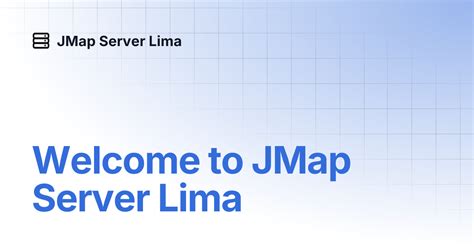 Welcome To Jmap Server Lima Jmap Server Lima