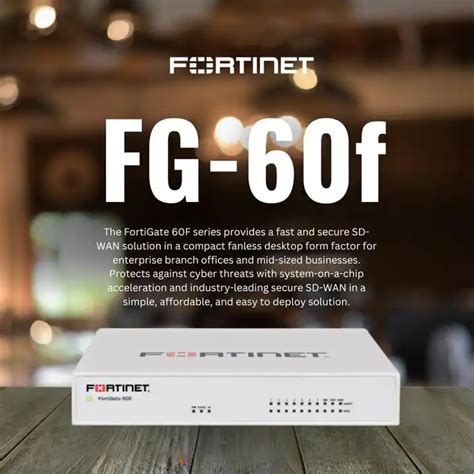 Fortinet Firewall Fg 60f Fortigate Wired Firewall Vpn Fanless Router In