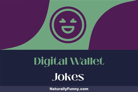 679 Digital Wallet Jokes To Lighten Up Your Blockchain Blues