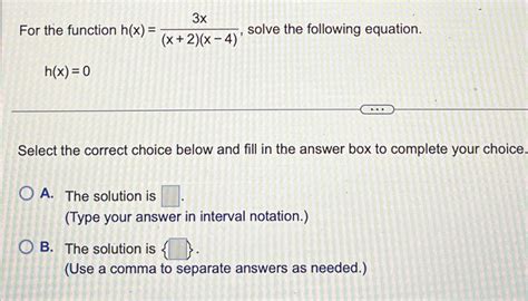 solved for the function h x 3x x 2 x 4 ﻿solve the