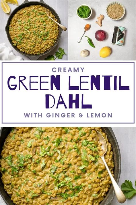 Creamy Green Lentil Dahl Recipe