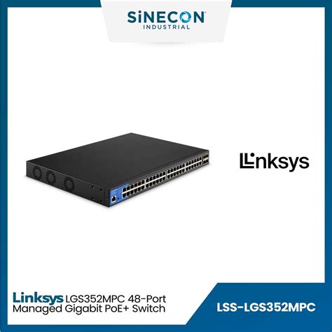 Linksys ลงคซส รน LGS352MPC สวตซ 48 Port Managed Gigabit PoE Switch Sinecon ศนยรวม