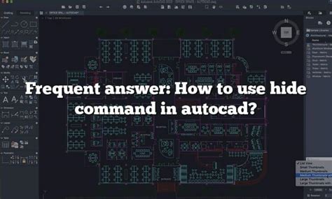 Frequent Answer How To Use Hide Command In Autocad