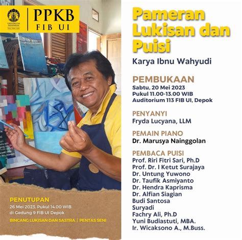 Pameran Lukisan Dan Puisi Karya Ibnu Wahyudi Ui Depok Atmago