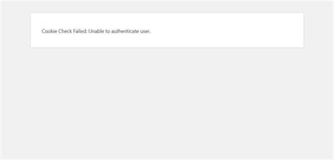 Cookie Check Failed Common Causes And How To Fix It Agentwp