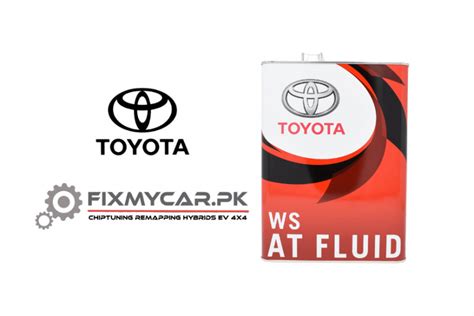Toyota ATF WS Best Auto Workshop Fixmycar Pk