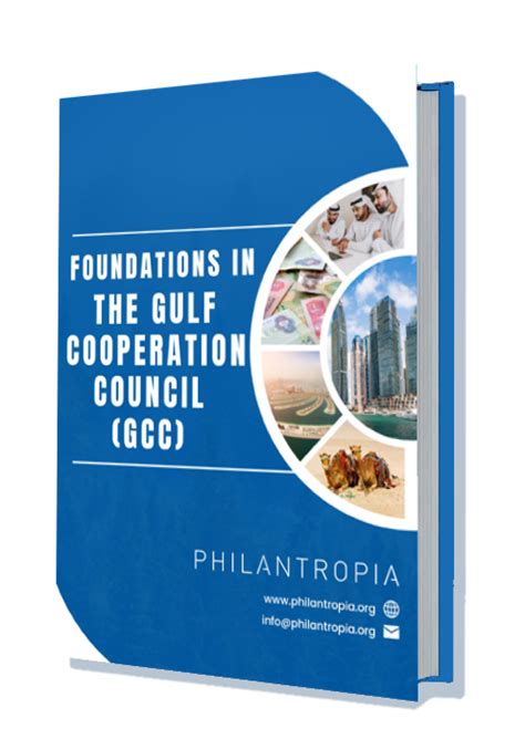 Foundations In The Gulf Cooperation Council Gcc Philantropia