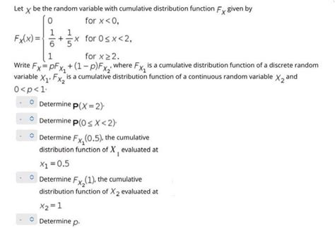 Solved Let Y Be The Random Variable With Cumulative