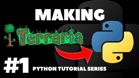 Window And Gameloop Coding Terraria In Python Pygame Tutorial Ep 1 Youtube