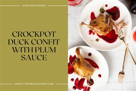 15 Slow Cooker Duck Breast Recipes To Quack About Dinewithdrinks