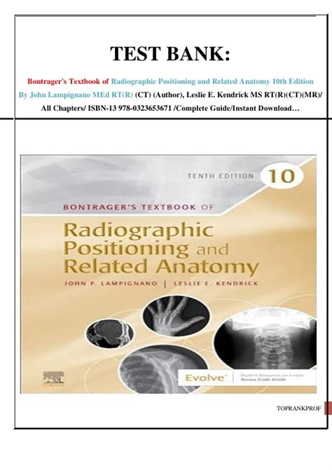 TEST BANK Bontrager S Textbook Of Radiographic Positioning And Related