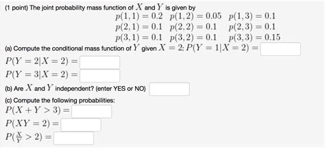 Solved The Joint Probability Mass Function Of And Is Given