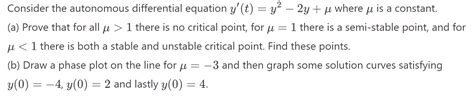 Solved Consider The Autonomous Differential Equation
